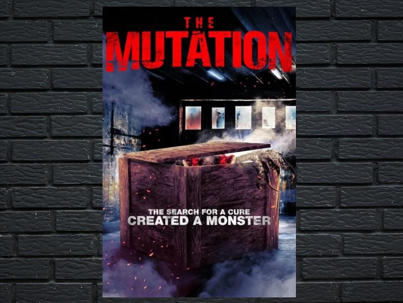 -The Mutation (2021)-The Original Movie - ClassicsOnPoint.com