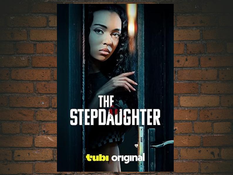 The Stepdaughter 2024 The Original Movie