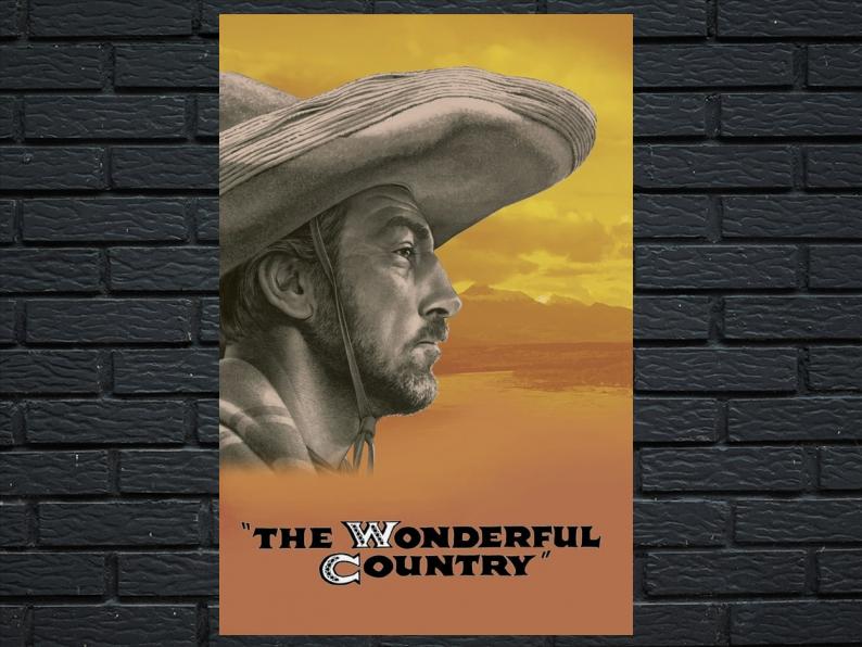 -The Wonderful Country (1959)-The Original Movie - ClassicsOnPoint.com