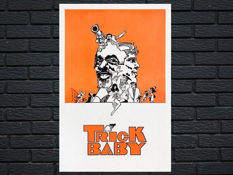 -Trick Baby (1972)-The Original Movie - ClassicsOnPoint.com