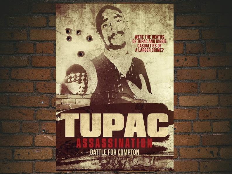 -Tupac Assassination: Battle For Compton (2016)-The Original Movie ...