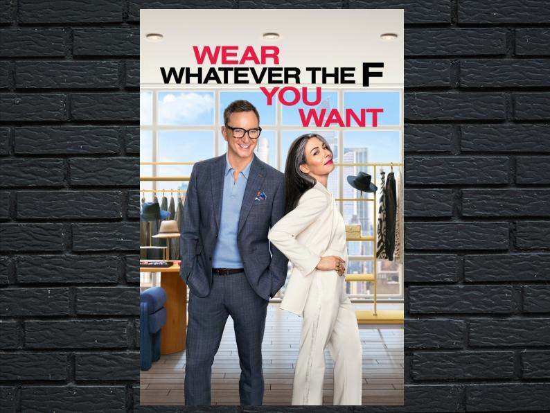 -Wear Whatever the F You Want (2025)-The Complete Series ...