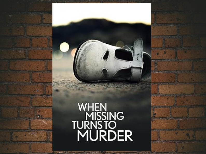 -When Missing Turns to Murder (2019)-The Complete Series - ClassicsOnPoint.com