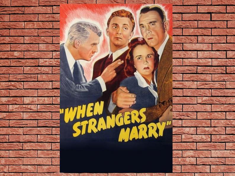 -When Strangers Marry (1944)-The Original Movie - ClassicsOnPoint.com