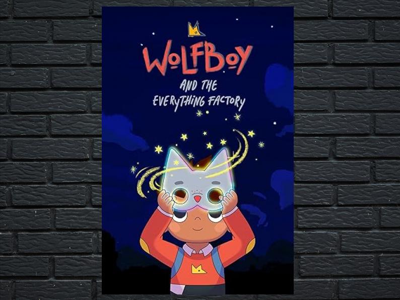 -Wolfboy and The Everything Factory (2021)-The Complete Series ...