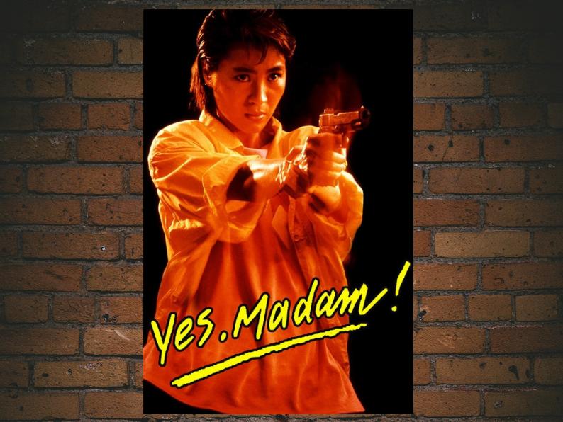 -Yes, Madam! (1985)-The Original Movie - ClassicsOnPoint.com