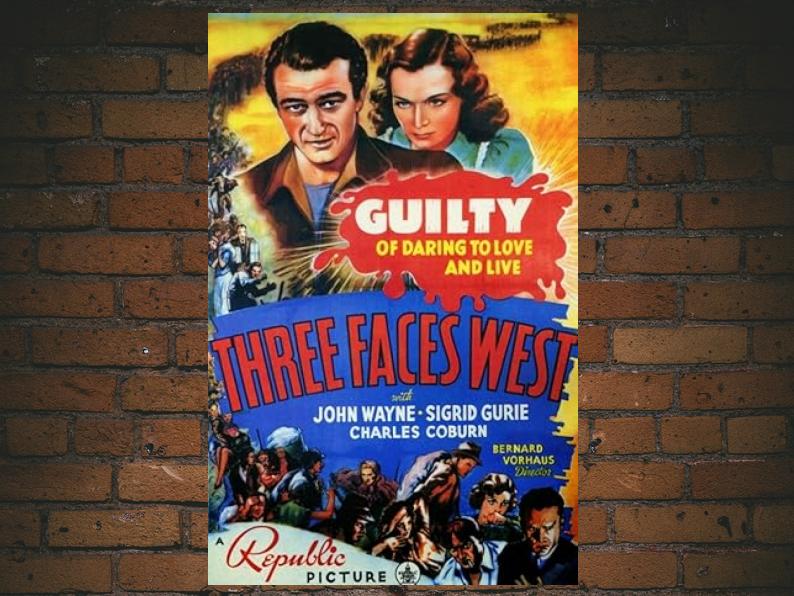 -Three Faces West (1940)-The Original Movie - ClassicsOnPoint.com