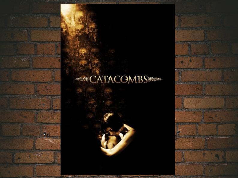 -Catacombs (2007)-The Original Movie - ClassicsOnPoint.com