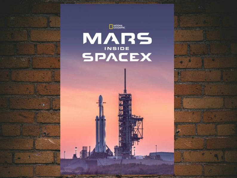 -MARS: Inside SpaceX (2018)-The Original Movie - ClassicsOnPoint.com