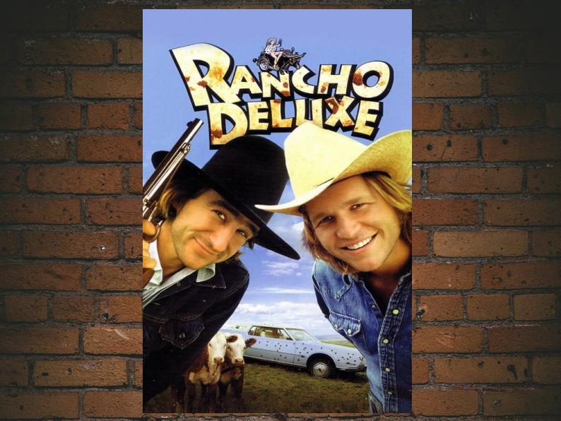 -Rancho Deluxe (1975)-The Original Movie - ClassicsOnPoint.com