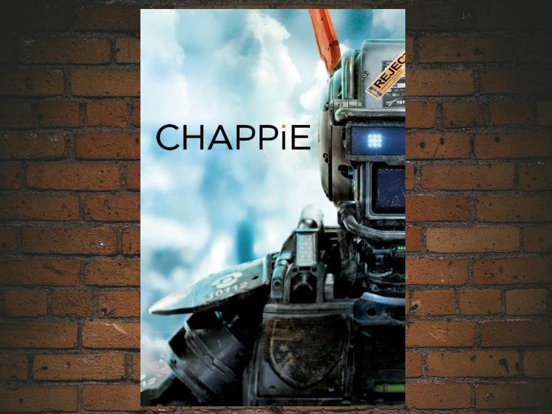 -Chappie (2015)-The Original Movie - ClassicsOnPoint.com