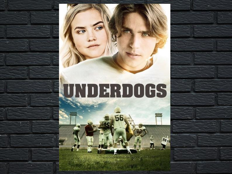 -Underdogs (2013)-The Original Movie - ClassicsOnPoint.com