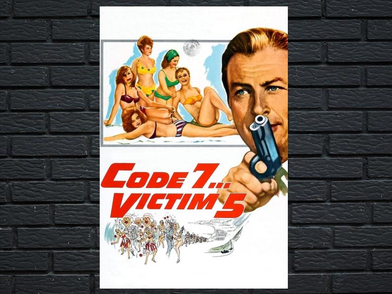 -Code 7, Victim 5 (1964)-The Original Movie - ClassicsOnPoint.com