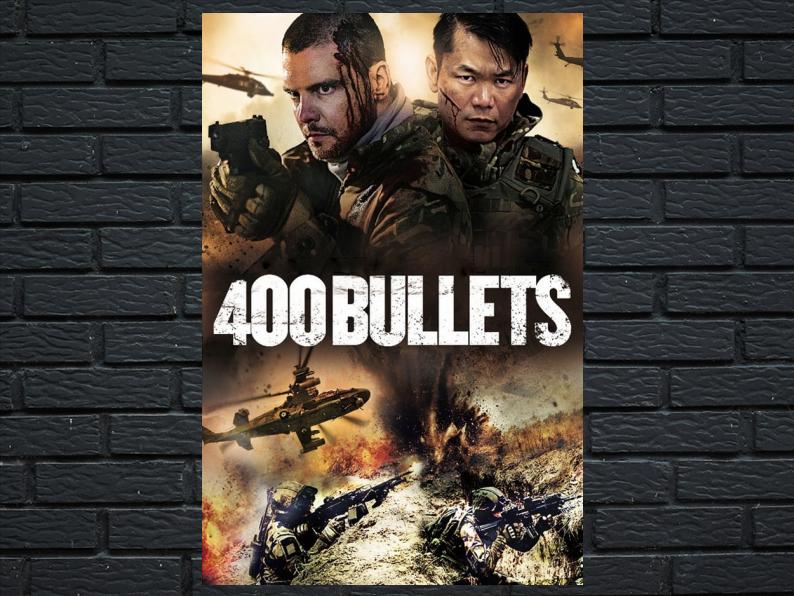 -400 Bullets (2021)-The Original Movie - ClassicsOnPoint.com