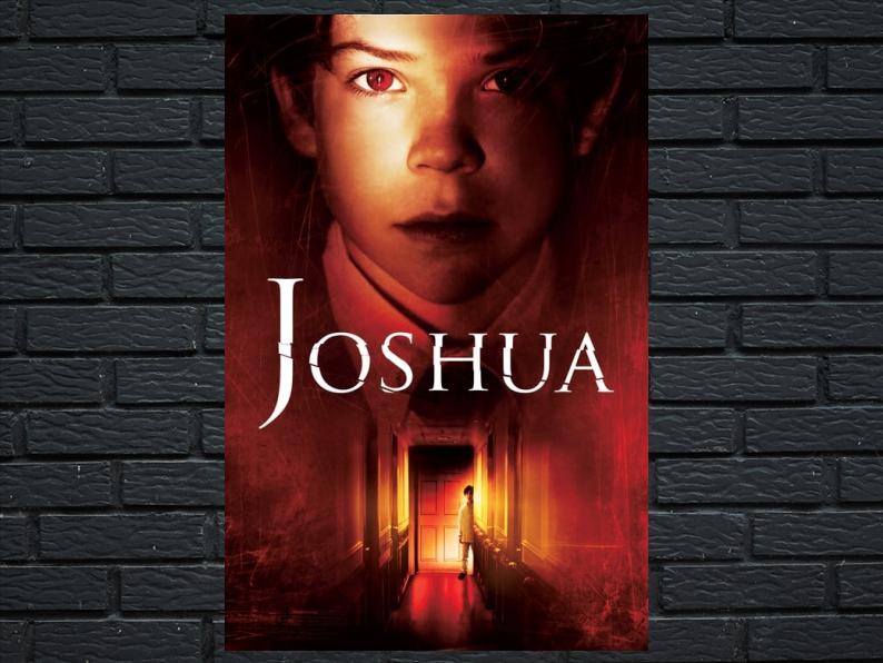 -Joshua (2007)-The Original Movie - ClassicsOnPoint.com