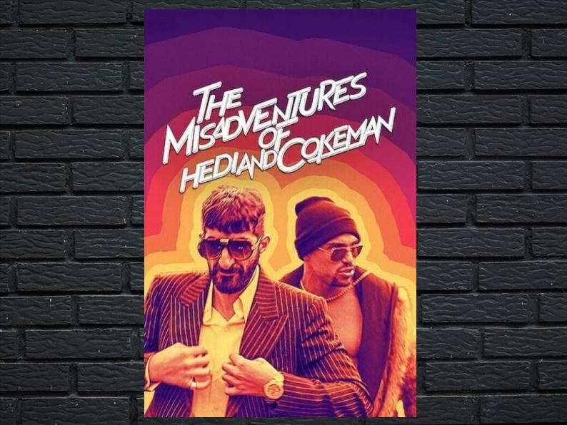 -The Misadventures of Hedi and Cokeman (SUB) (2021)-The Original Movie ...