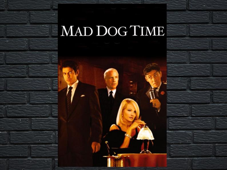 -Mad Dog Time (1996)-The Original Movie - ClassicsOnPoint.com
