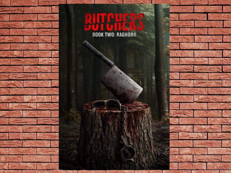 -Butchers Book Two: Raghorn (2024)-The Original Movie - ClassicsOnPoint.com