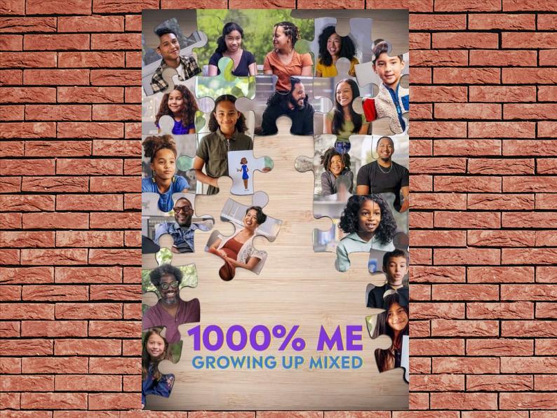 -1000% Me: Growing Up Mixed (2023)-The Original Movie - ClassicsOnPoint.com