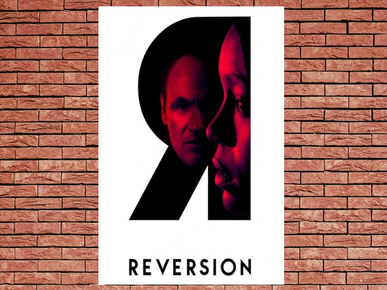 -Reversion (2015)-The Original Movie - ClassicsOnPoint.com