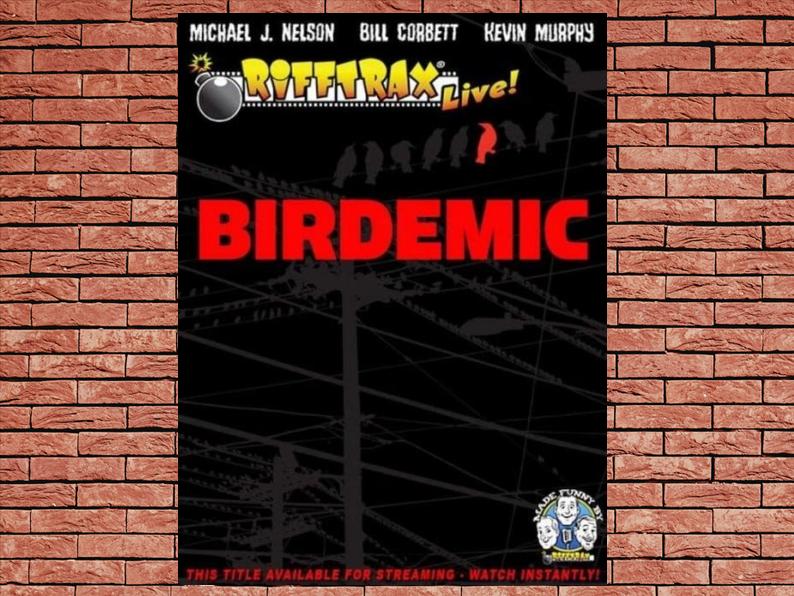 -RiffTrax Live: Birdemic - Shock and Terror (2012)-The Original Movie ...