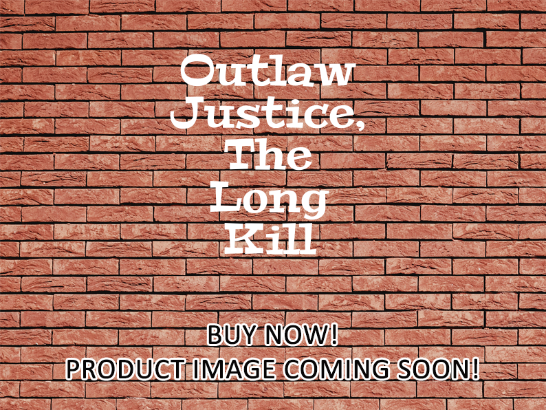 -Outlaw Justice, The Long Kill (1999)-The Original Movie ...