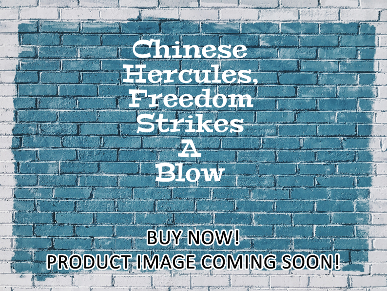 -Chinese Hercules, Freedom Strikes A Blow (1973)-The Original Movie ...